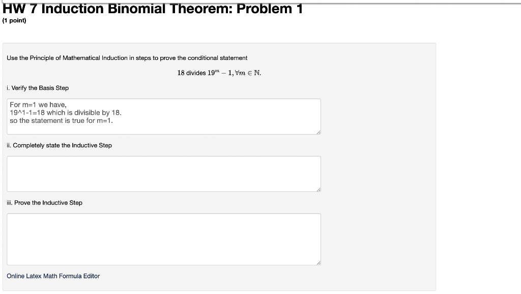 Solved HW 7 Induction Binomial Theorem: Problem 1 (1 point) | Chegg.com
