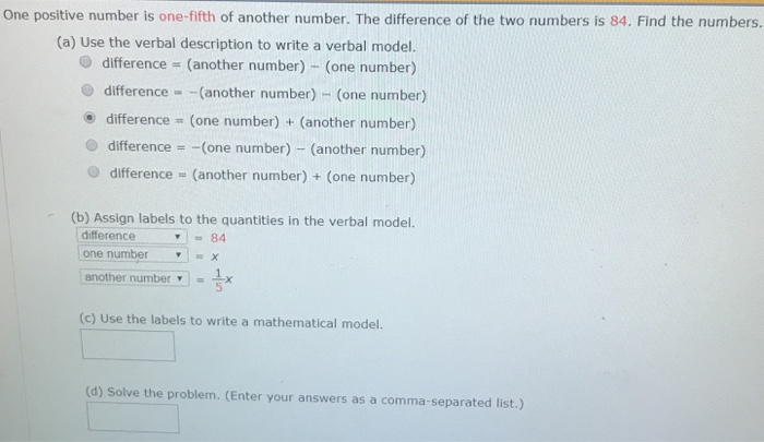Solved One positive number is one-fifth of another number. | Chegg.com