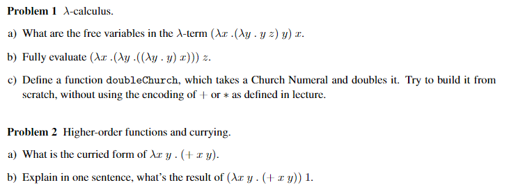 Solved Problem 1λ-calculus. a) What are the free variables | Chegg.com
