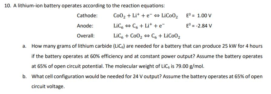10. A lithium-ion battery operates according to the | Chegg.com