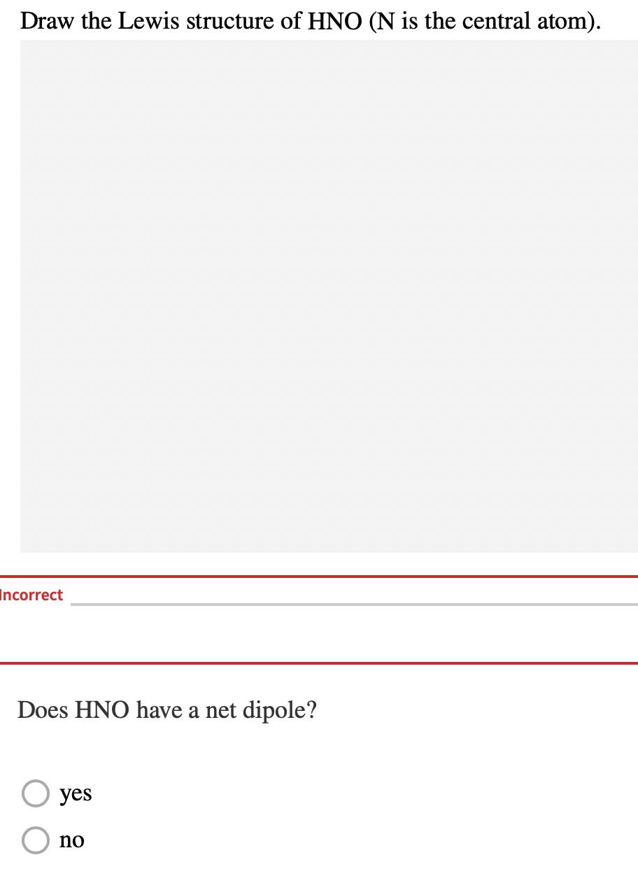 Solved Draw the Lewis structure of HNO ( N is the central | Chegg.com