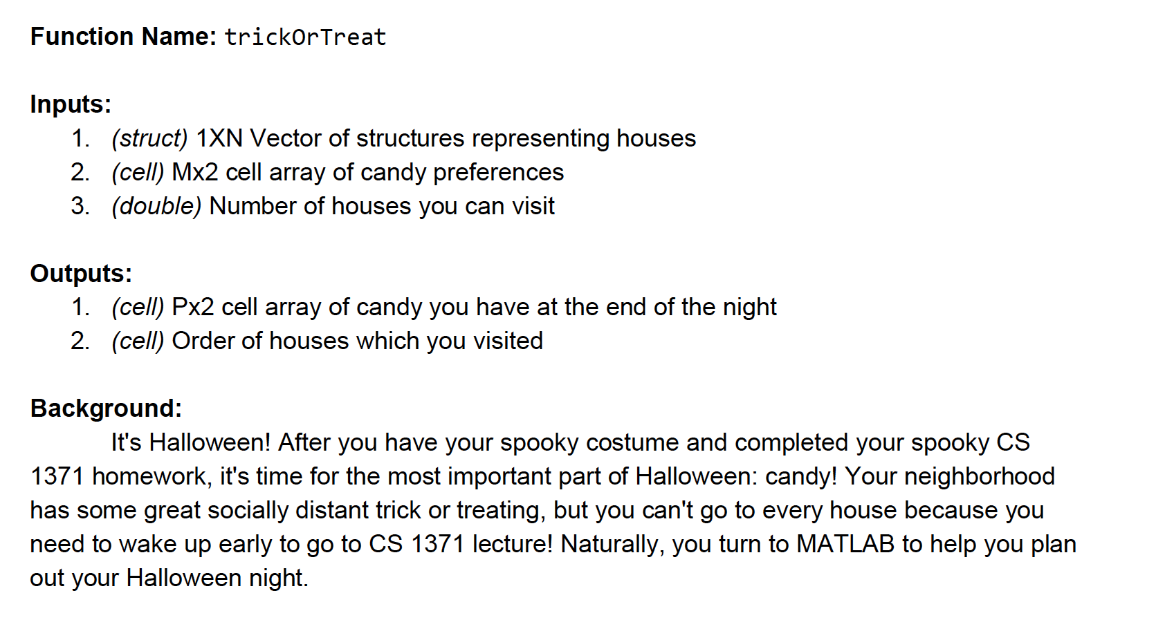 Function Name Trickortreat Inputs 1 Struct 1xn
