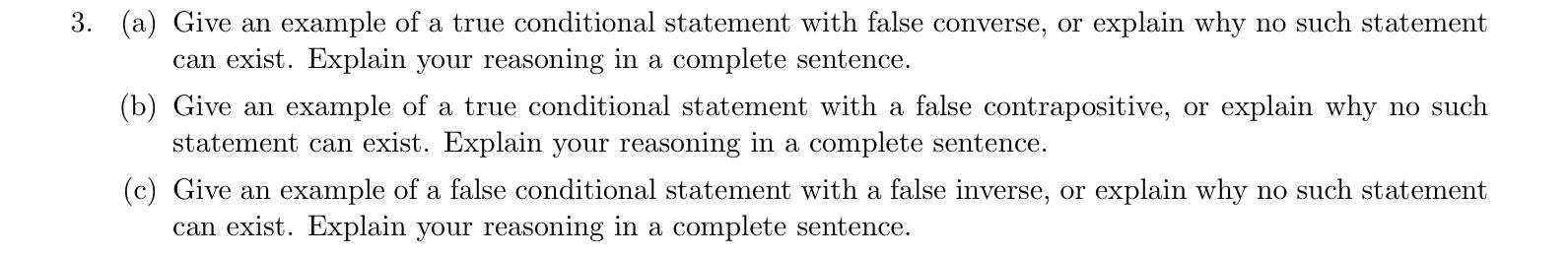 Solved 3. (a) Give an example of a true conditional | Chegg.com