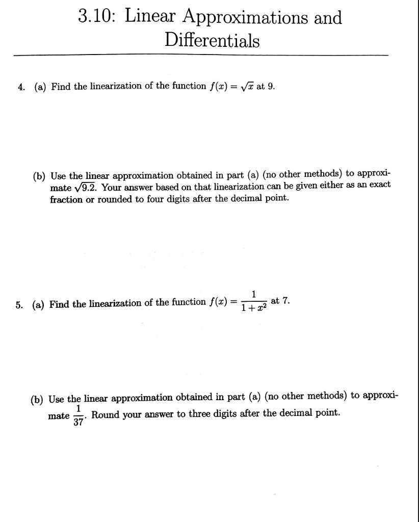 Solved 3 10 Linear Approximations And Differentials 4 A