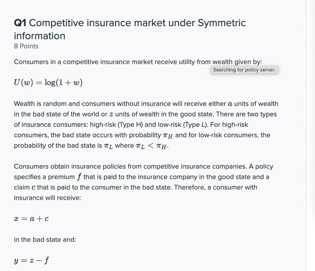 Q1 Competitive insurance market under Symmetric | Chegg.com
