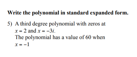 Solved Write the polynomial in standard expanded form. 5) A | Chegg.com