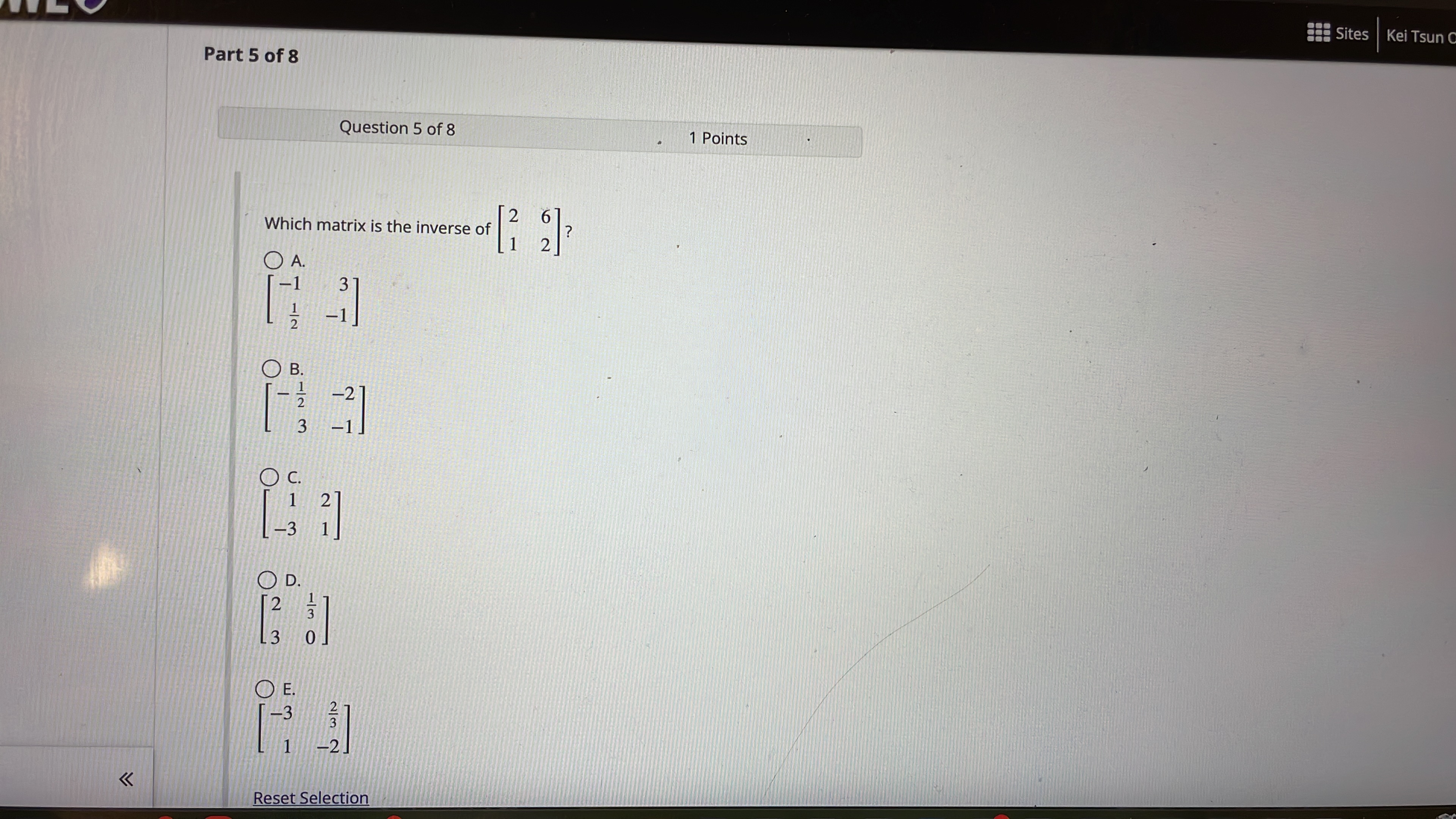 Solved Which matrix is the inverse of | Chegg.com