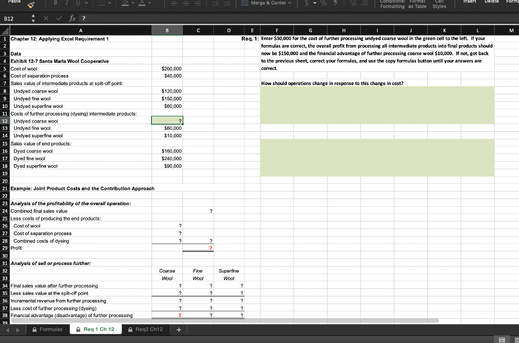 Solved Paste B I = = = = = Merge & Center $ % insert | Chegg.com