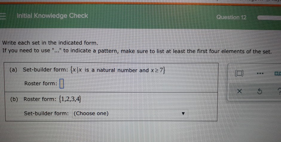 Solved Initial Knowledge Check Question 12 Write each set in | Chegg.com