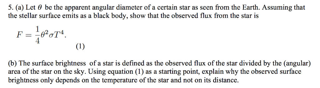 Solved 5. (a) Let θ be the apparent angular diameter of a | Chegg.com