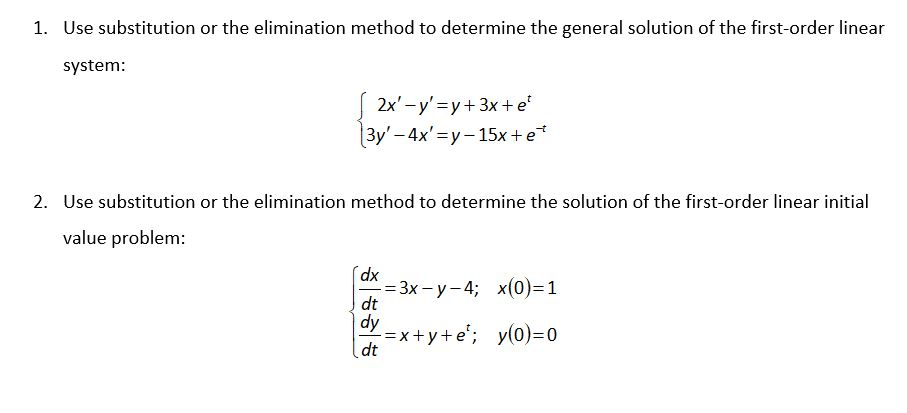 Solved 1. Use substitution or the elimination method to | Chegg.com