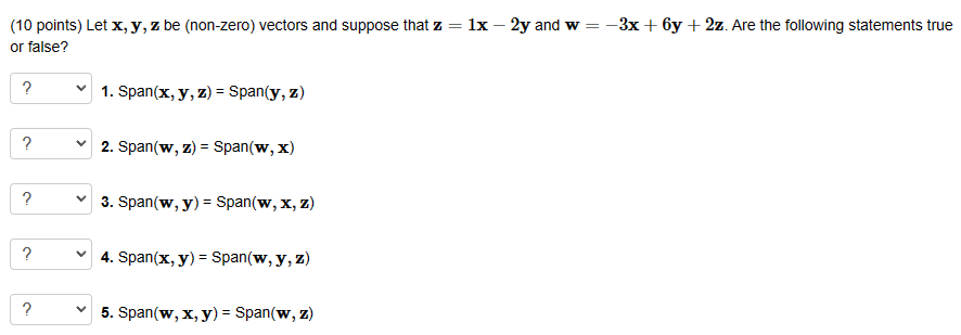Solved (10 points) Let x,y,z be (non-zero) vectors and | Chegg.com
