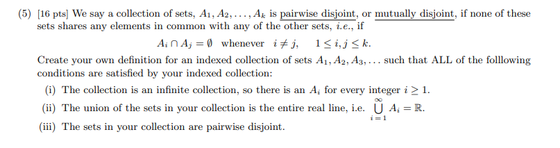 Solved 5) [16 pts] We say a collection of sets, A1,A2,…,Ak | Chegg.com