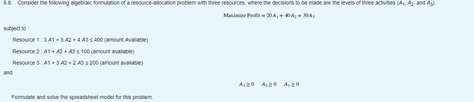 Solved 6.8. Consider the following algebraic formulation of | Chegg.com