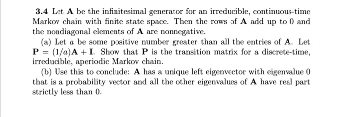 Solved 3.4 Let A be the infinitesimal generator for an | Chegg.com
