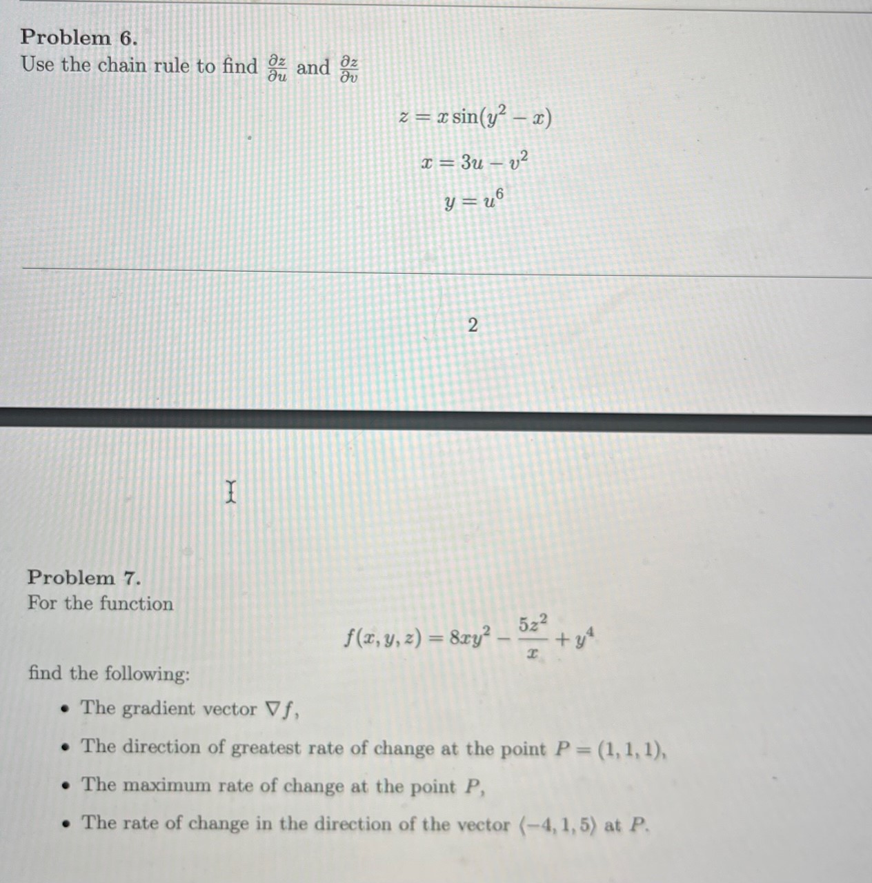 Solved Problem 6. Use the chain rule to find ∂u∂z and ∂v∂z | Chegg.com