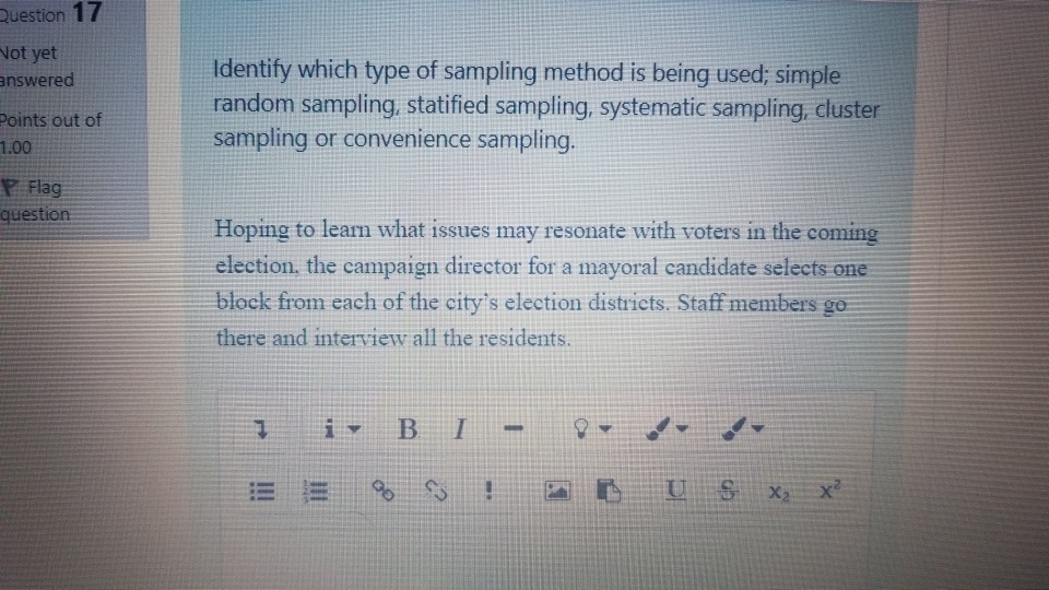 Solved Identify which type of sampling method is being used: | Chegg.com