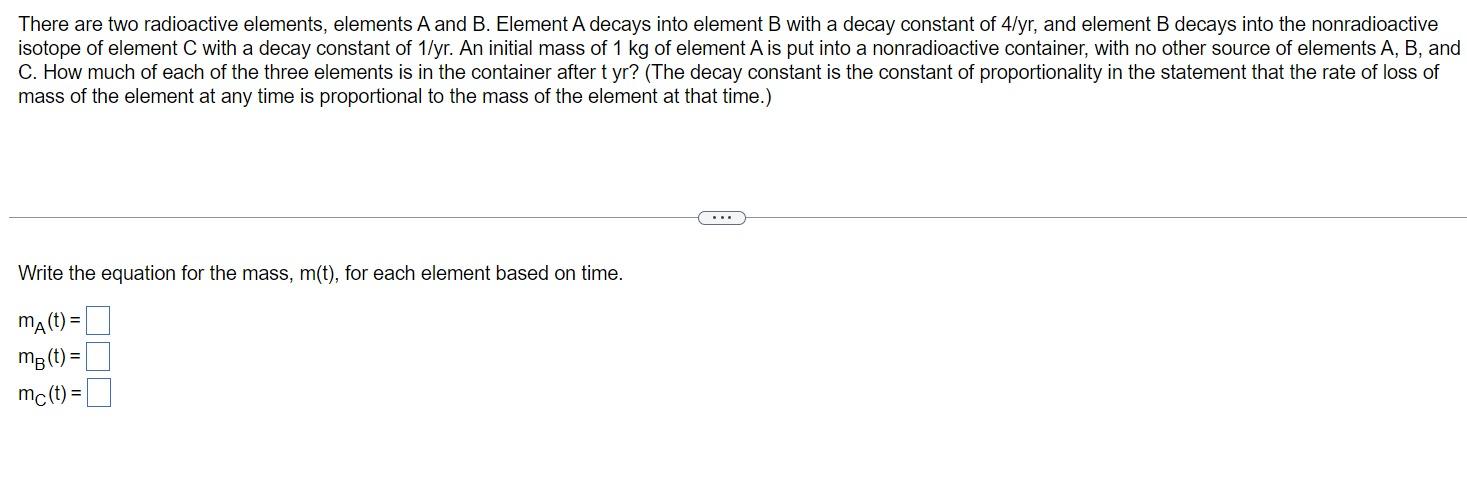 Solved There are two radioactive elements, elements A and B. | Chegg.com
