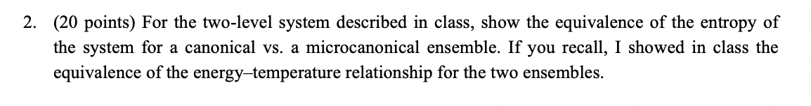Solved The two level system described in class, is a 2 level | Chegg.com