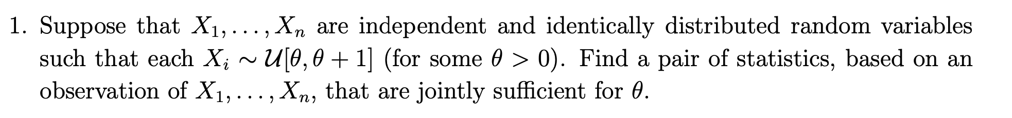 Suppose that X1,…,Xn are independent and identically | Chegg.com