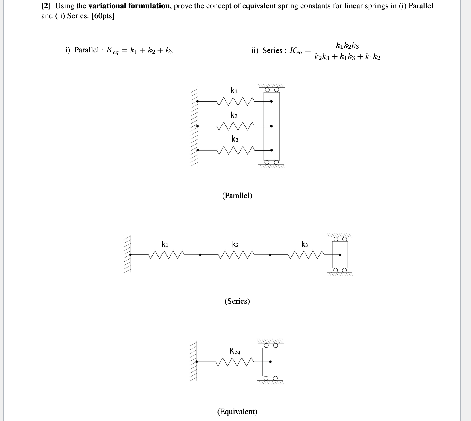 Solved [2] ﻿Using the variational formulation, prove the | Chegg.com