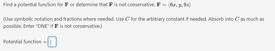 Solved Find a potential function for F or determine that F | Chegg.com