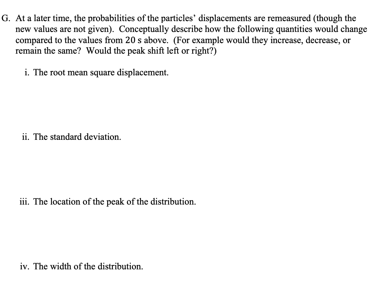 Solved D. Determine the root mean square displacement. E. | Chegg.com