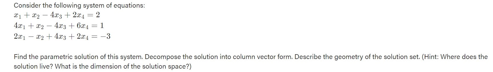 Solved Consider the following system of equations: | Chegg.com