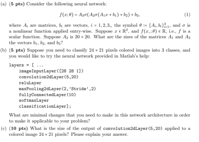 (a) (5 pts) Consider the following neural network: | Chegg.com