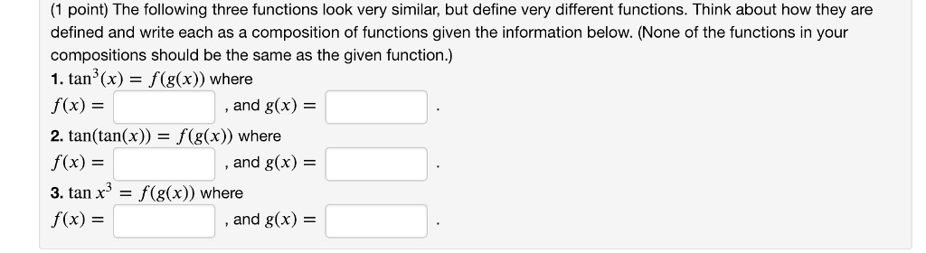 Solved (1 point) The following three functions look very | Chegg.com