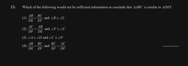 Solved 13. . Which of the following would not be sufficient | Chegg.com