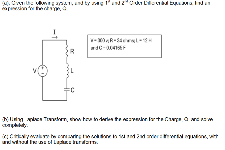 (a), ﻿Given the following system, and by ﻿using 1st | Chegg.com