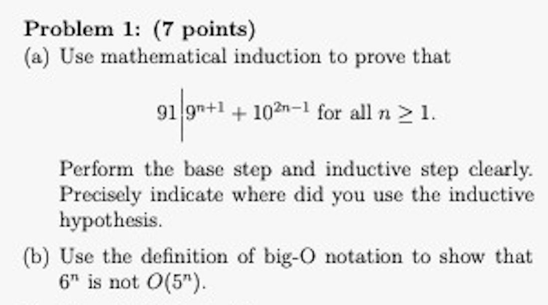 Solved Problem 1: (7 points) (a) Use mathematical induction | Chegg.com