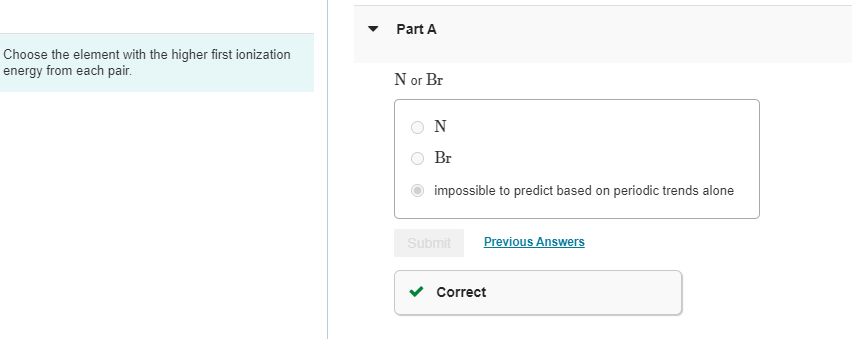 Solved Choose the element with the higher first ionization | Chegg.com