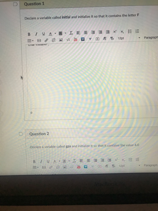 Solved D Question 1 Declare A Variable Called Initial And 5906
