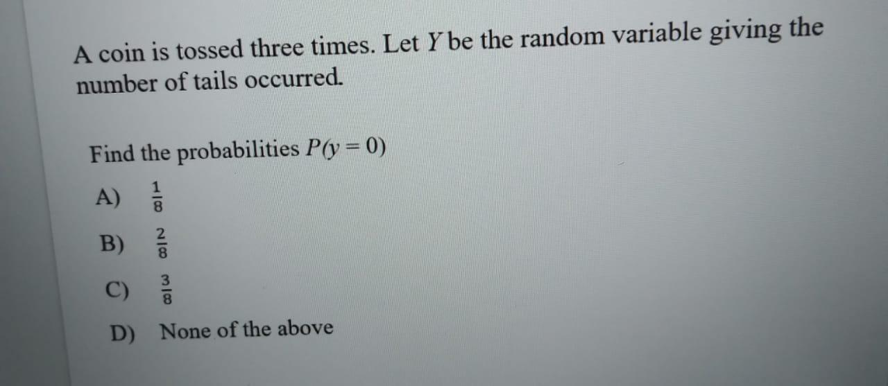 Solved A coin is tossed three times. Let Y be the random | Chegg.com