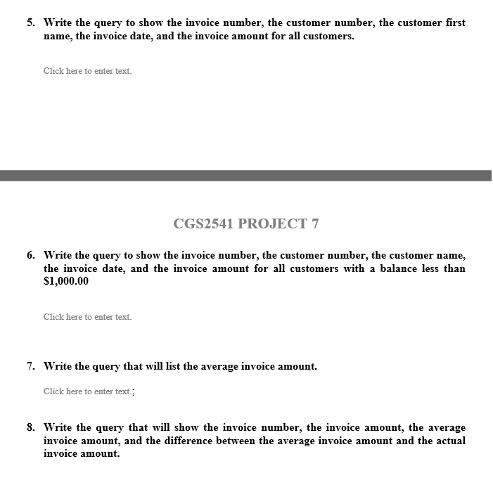 Solved 5. Write the query to show the invoice number, the | Chegg.com