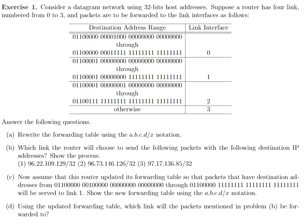 Exercise 1. Consider a datagram network using 32-bits | Chegg.com