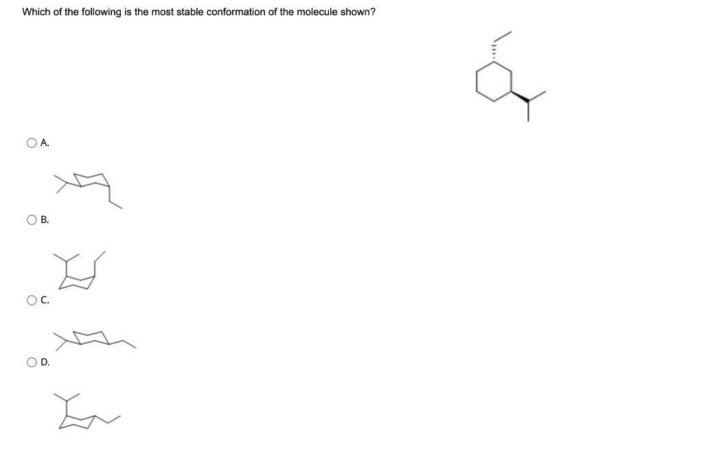 Solved Which of the following is the most stable | Chegg.com