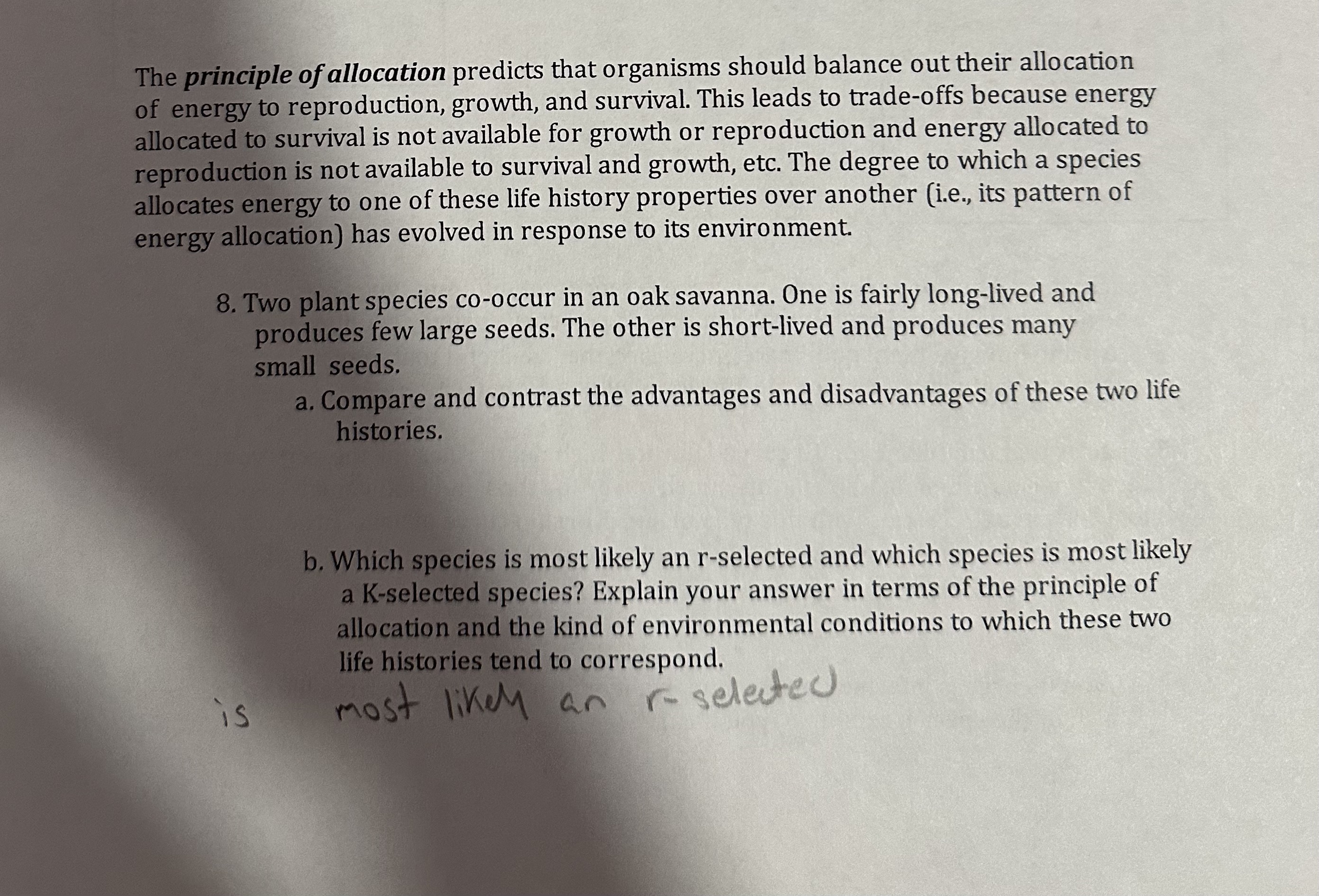 Solved The principle of allocation predicts that organisms | Chegg.com