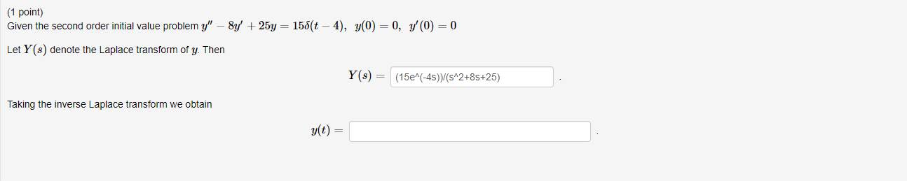 Solved Given the second order initial value problem | Chegg.com