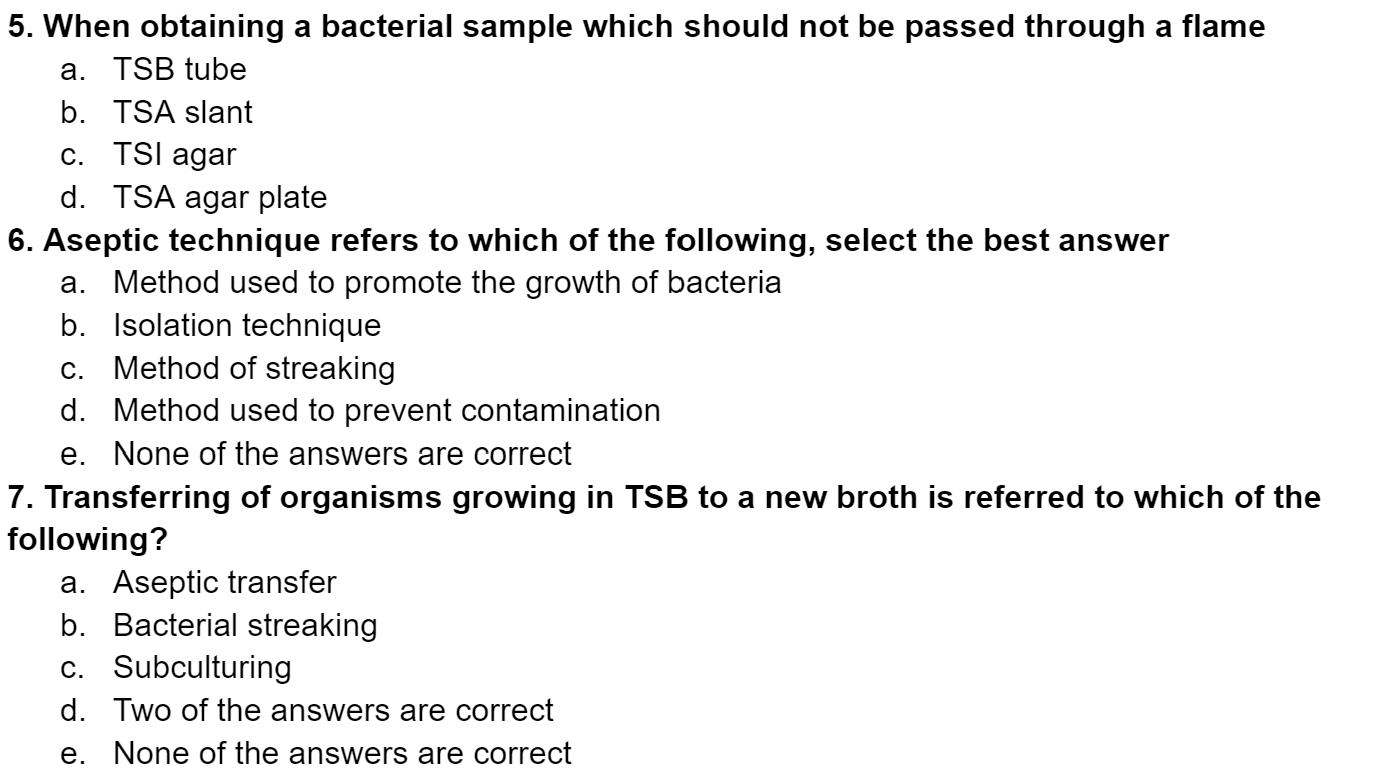 Solved 5. When obtaining a bacterial sample which should not | Chegg.com