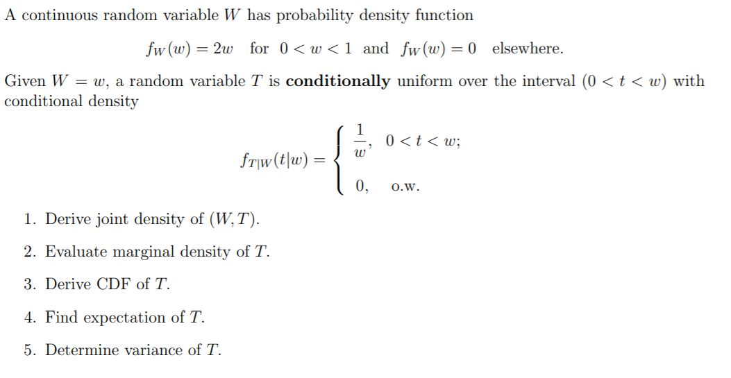 Solved A continuous random variable W has probability | Chegg.com