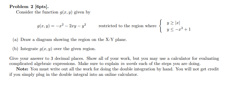 Solved Problem 2 [6pts]. Consider the function g(x,y) given | Chegg.com