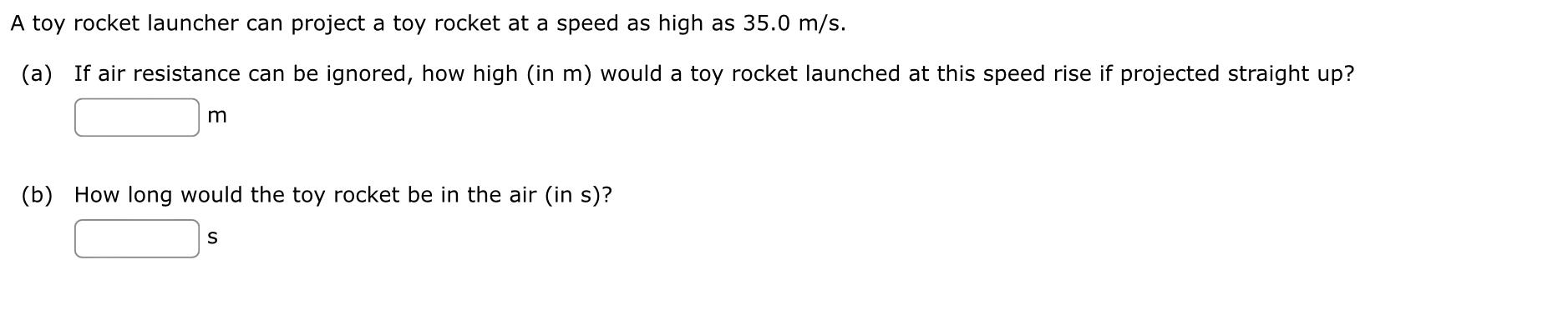 Solved A toy rocket launcher can project a toy rocket at a | Chegg.com