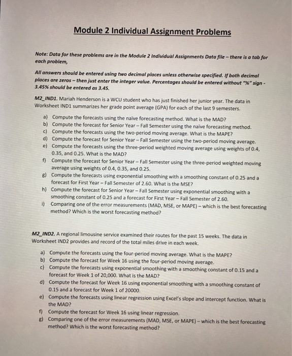 Solved Module 2 Individual Assignment Problems Note: Data | Chegg.com
