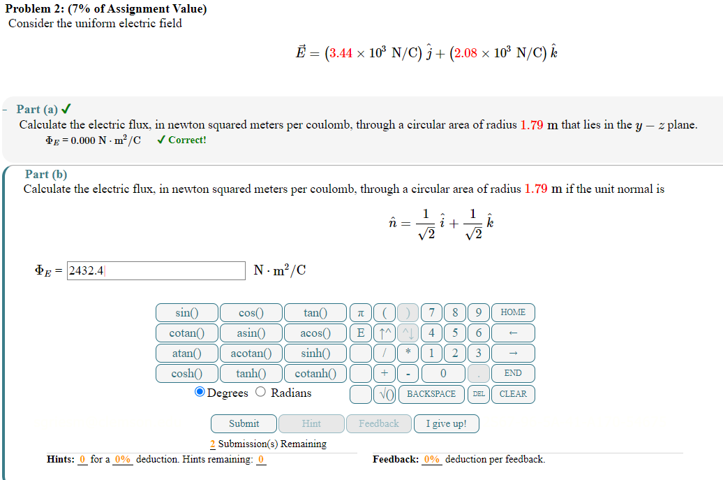 Solved by an EXPERT Calculate the electric flux, in ﻿newton squared | Chegg.com
