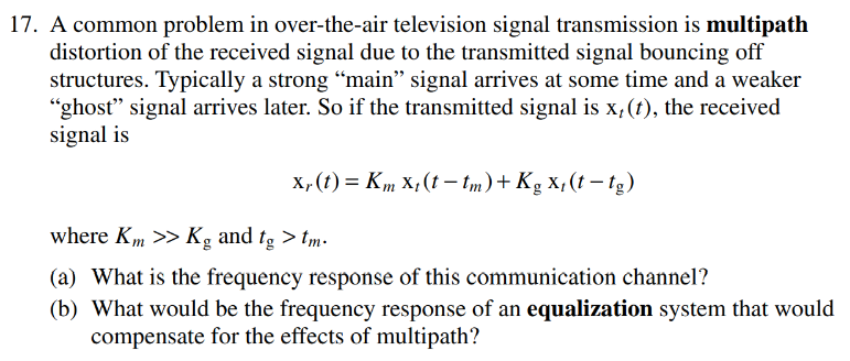 Solved 7. A common problem in over-the-air television signal | Chegg.com