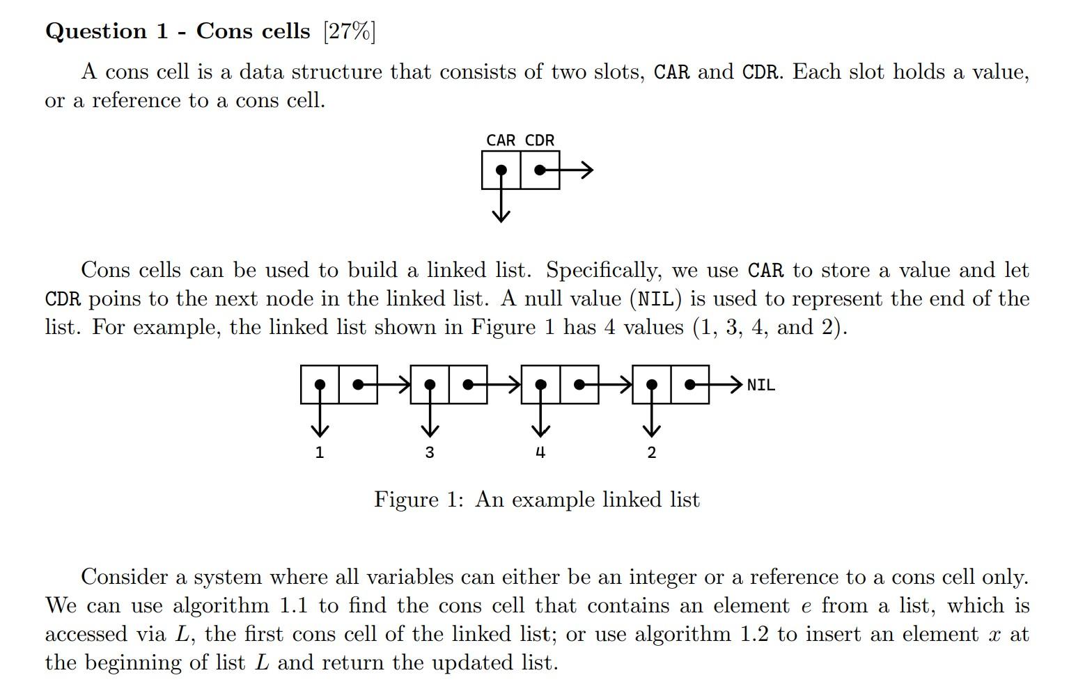 Solved Question 1 - Cons cells [27\%] A cons cell is a data | Chegg.com