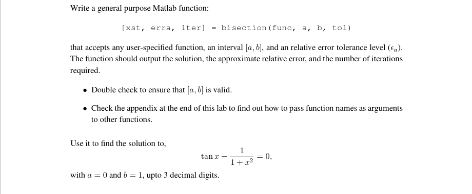 Solved Write a general purpose Matlab function: [xst, erra, | Chegg.com